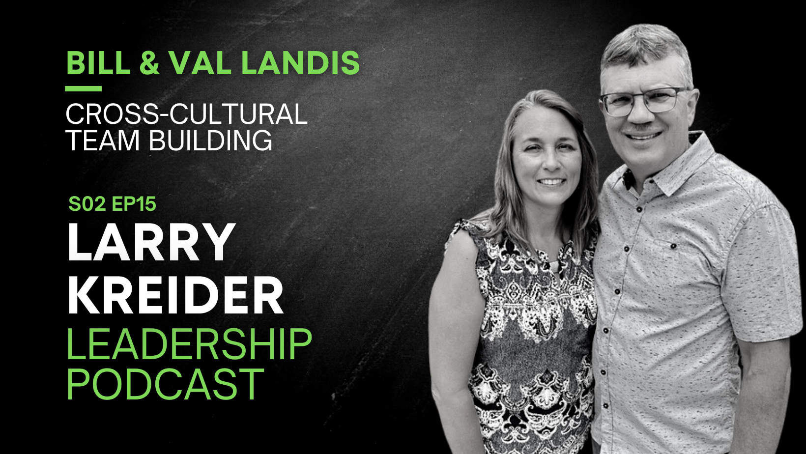 Bill & Val Landis on Cross-Cultural Team Building - Larry Kreider